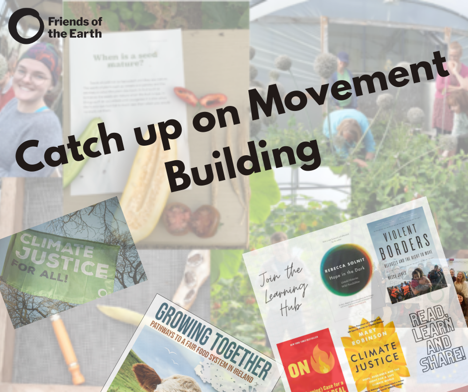 Catch up on Movement Building - October 2020 | Friends of the Earth
