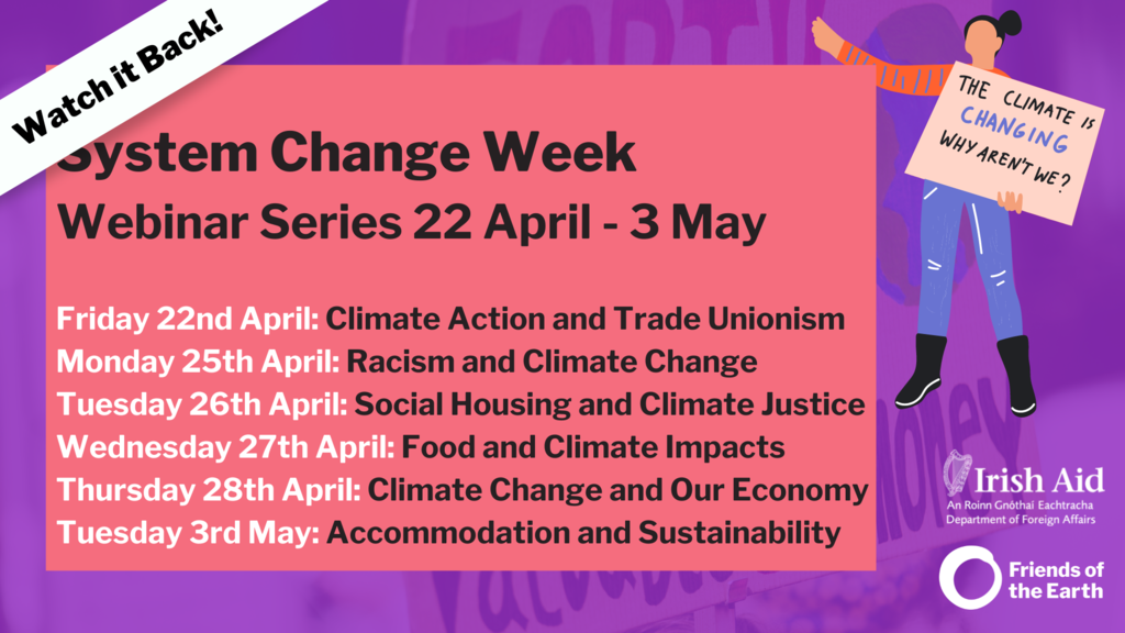 Watch it Back: System Change Week Webinar Series | Friends of the Earth