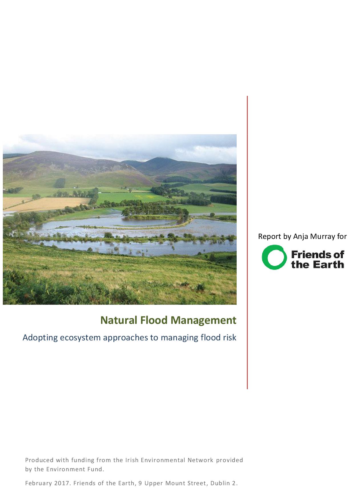 Natural Flood Management: Adopting ecosystem approaches to managing ...